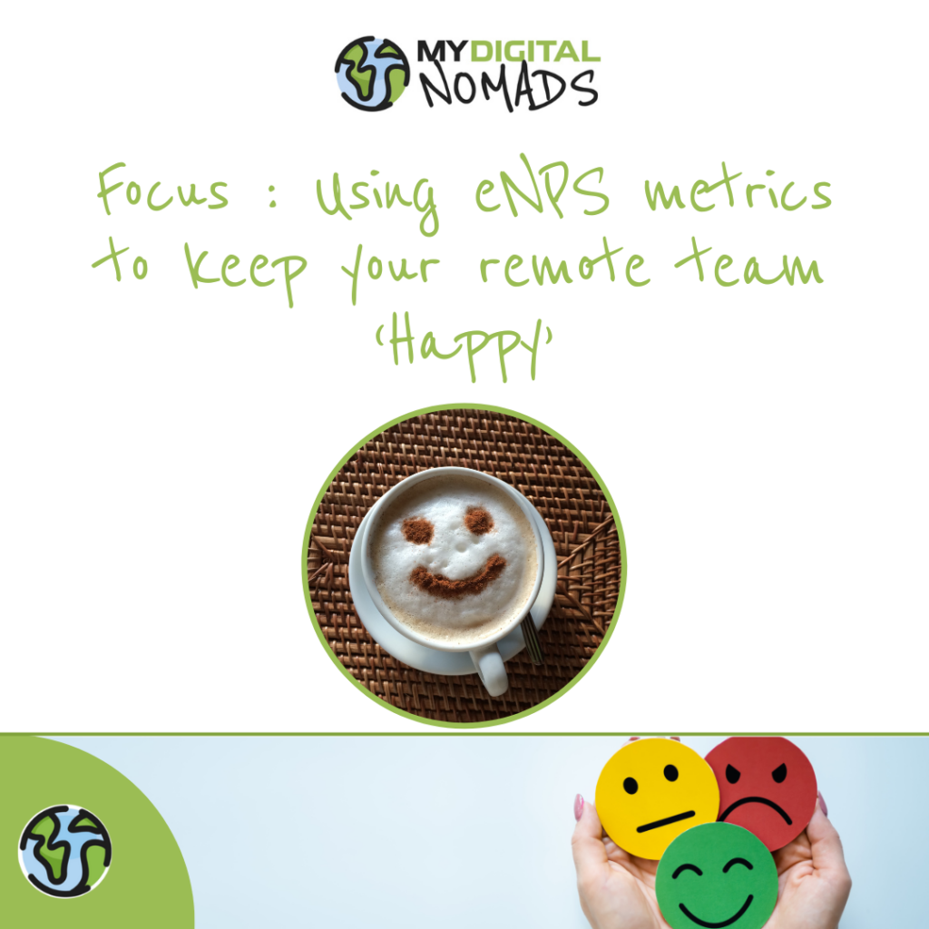 Using eNPS to Keep Your Remote Team Happy | mydigitalnomads